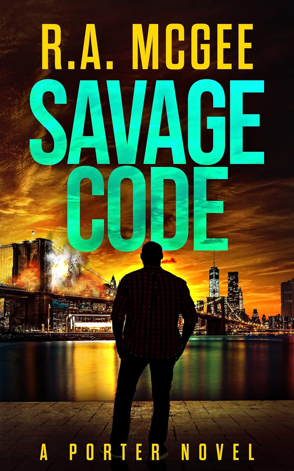 Savage Code A Porter Novel The Porter Series Book 4 Kindle Edition