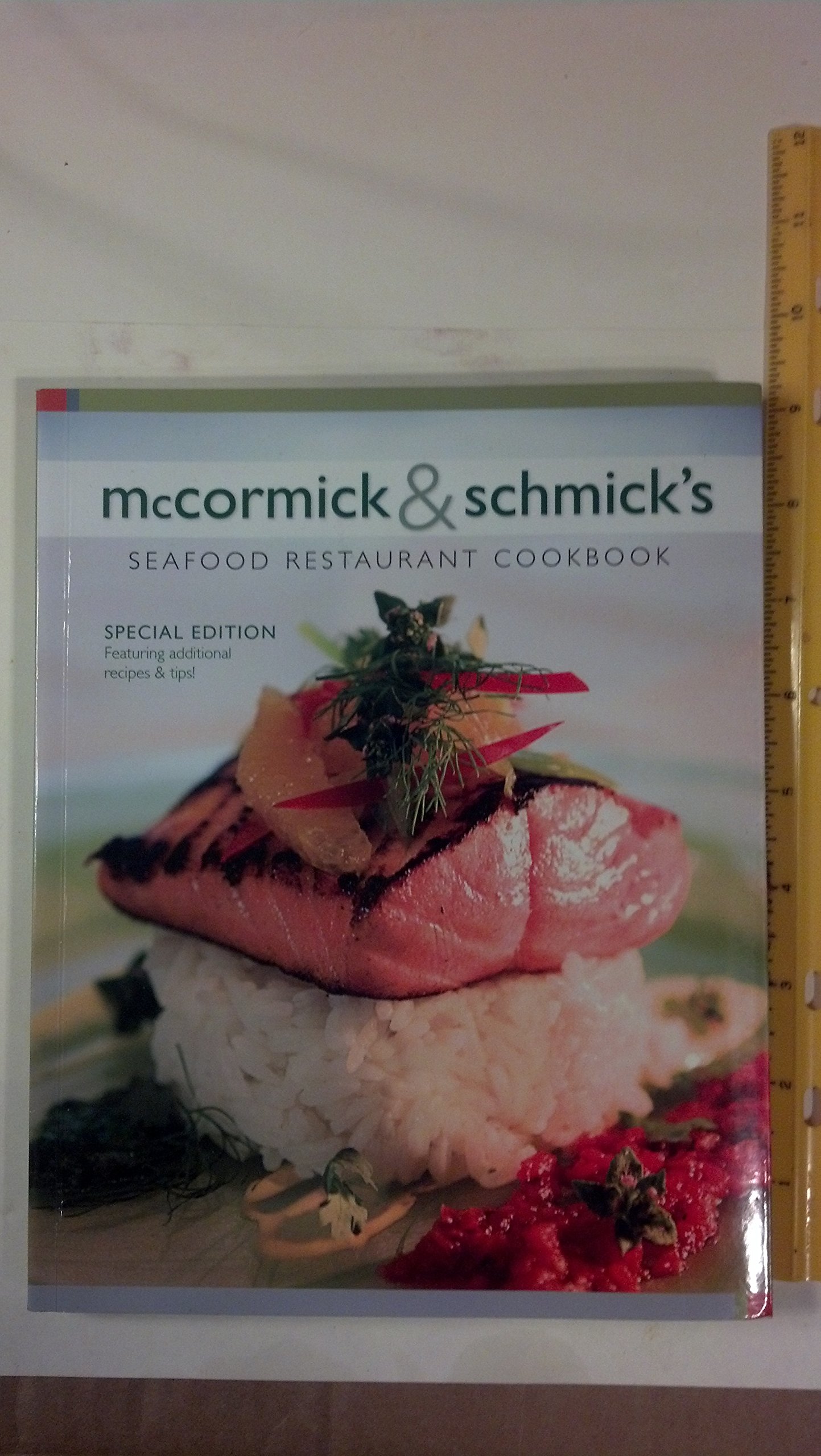 Mccormick & Schmick's: Seafood Restaurant Cookbook, 2nd Edition: chef ...
