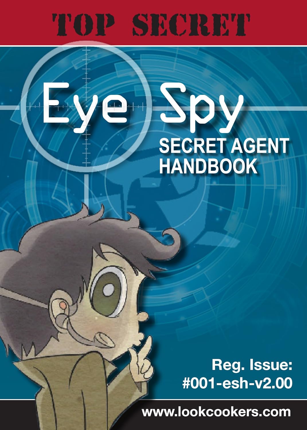 Eye Spy Secret Agent Handbook - Kindle edition by Malloy, Jim, Stephey ...