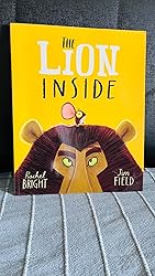 The Lion Inside eBook : Bright, Rachel, Field, Jim: Amazon.in: Books