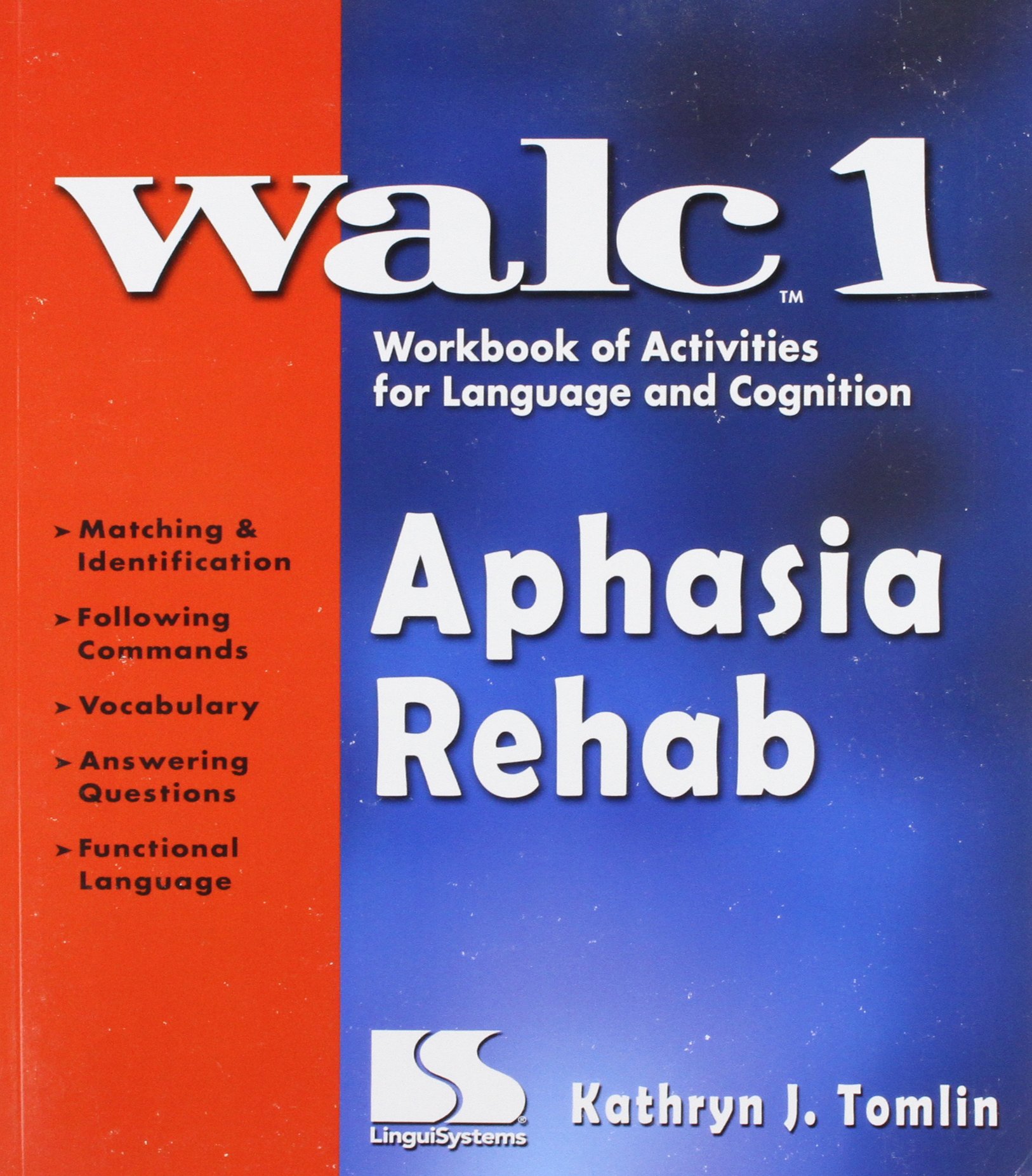Amazon.com: WALC 1 Aphasia Rehab: Workbook of Activities for Language ...