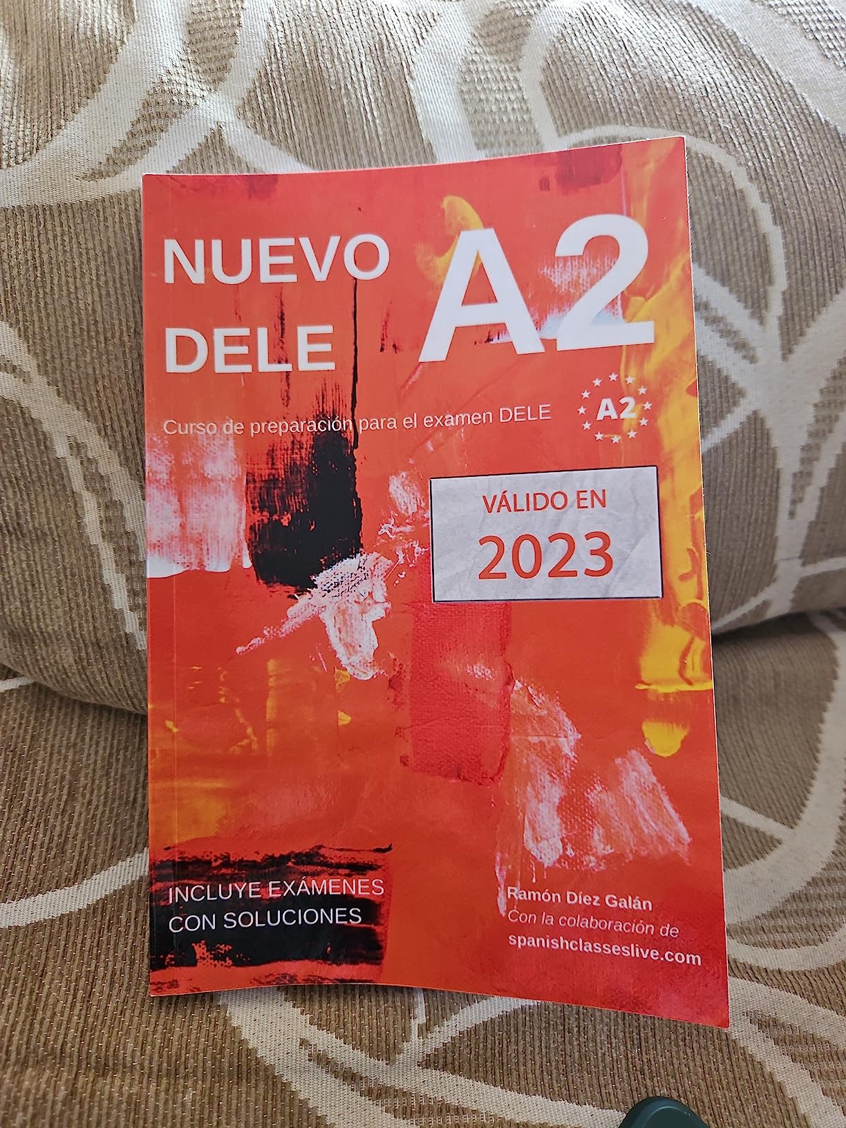 Nuevo DELE A2: Versión 2020. Preparación para el examen. Modelos de ...
