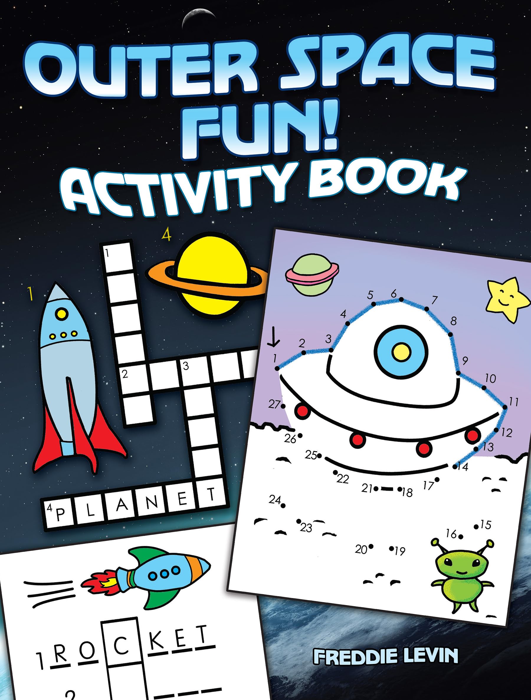 Outer Space Fun! Activity Book (Dover Kids Activity Books): Levin ...