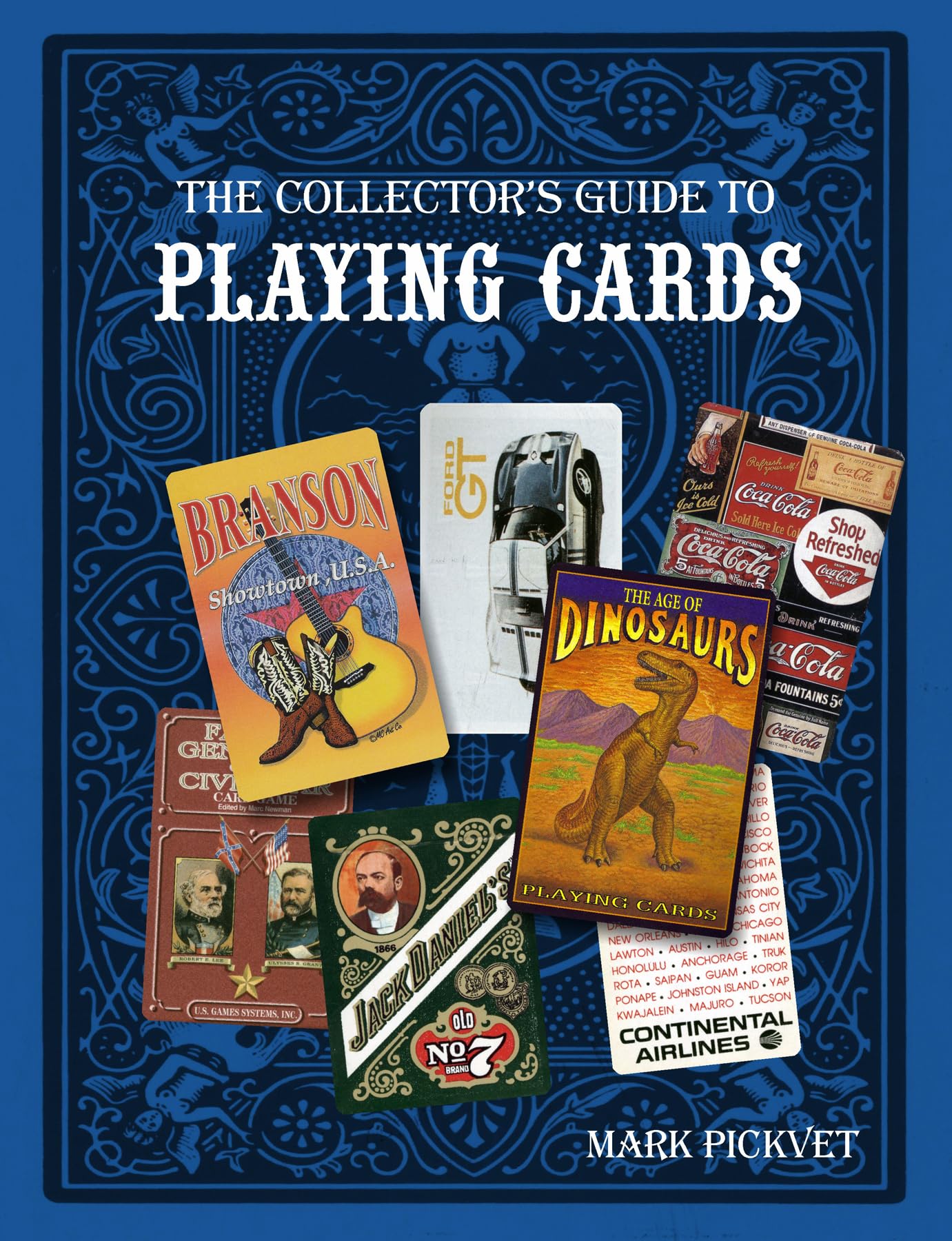 The Collector's Guide to Playing Cards: Pickvet, Mark: 9780764344824 ...