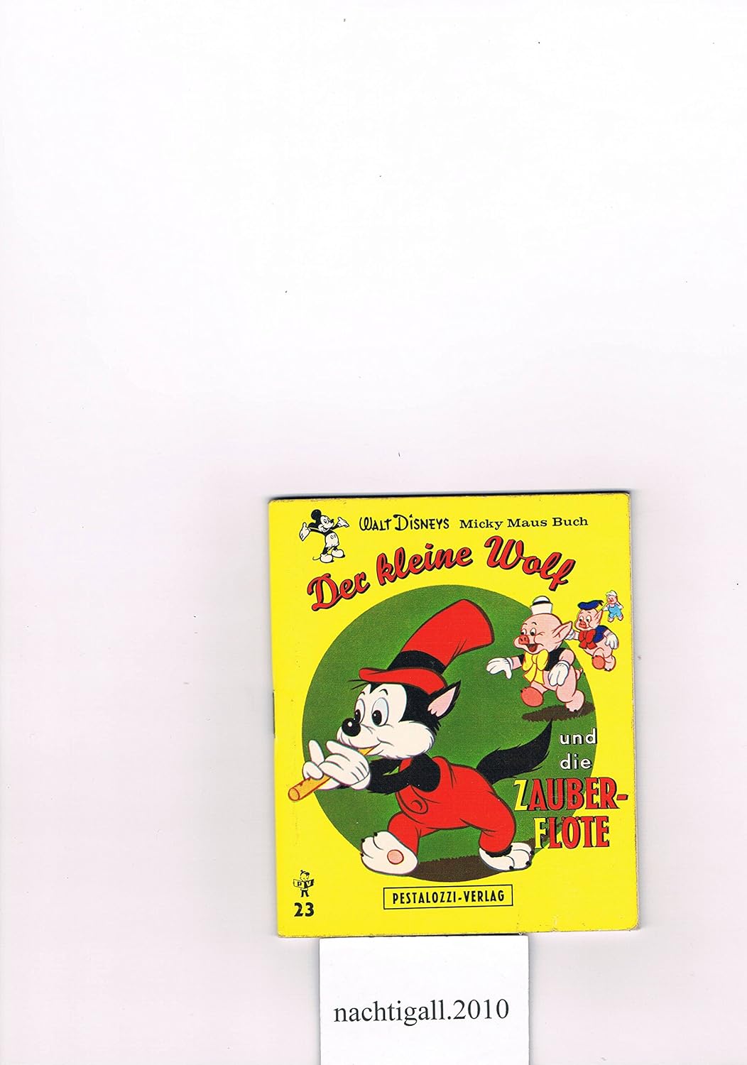 Micky Maus Buch Nr. 23, Der kleine Wolf und die Zauberflöte : Amazon.de ...