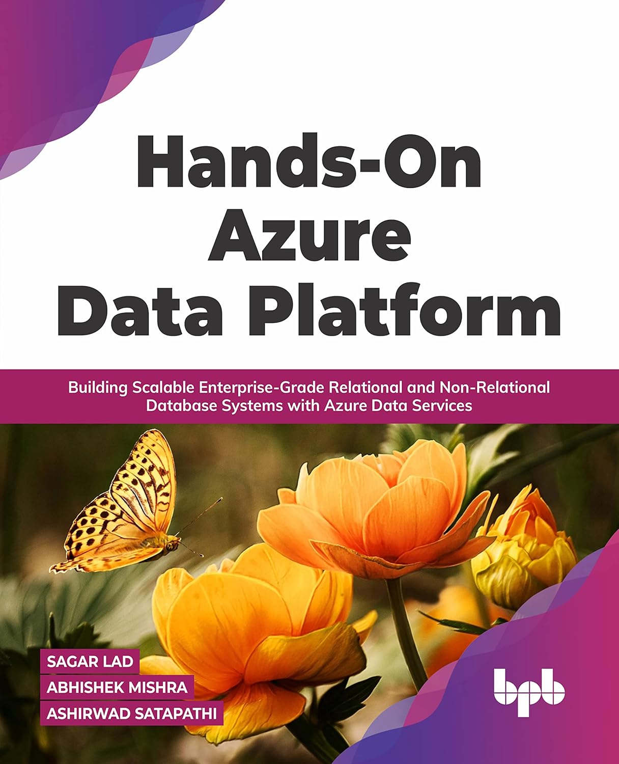 Amazon.com: Hands-On Azure Data Platform: Building Scalable Enterprise ...