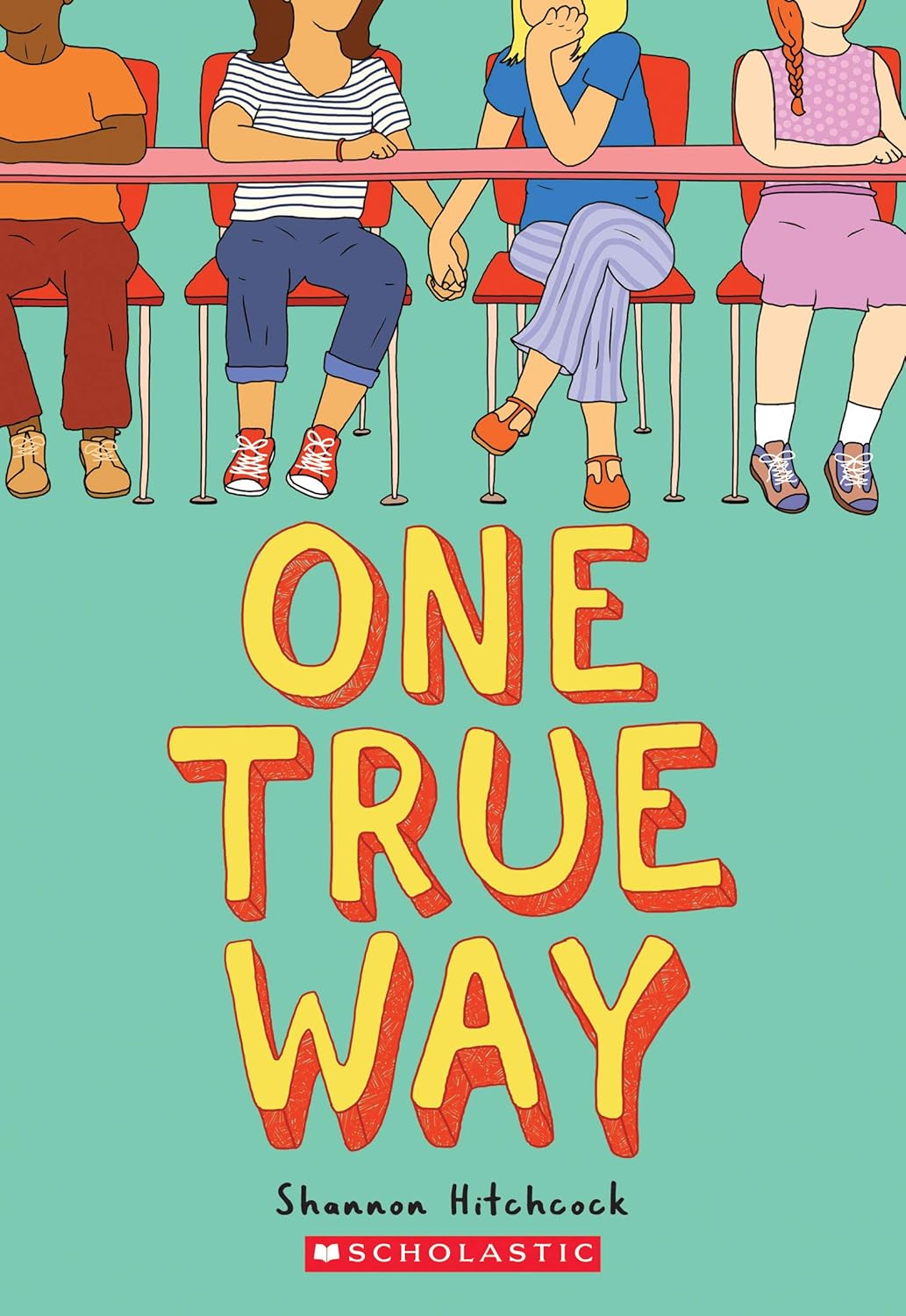 One True Way: Hitchcock, Shannon: 9781338181746: Amazon.com: Books