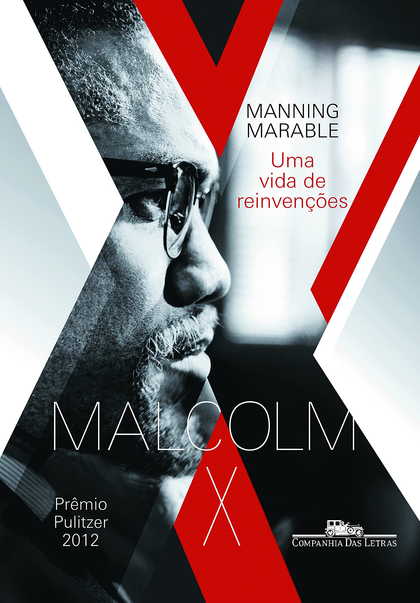 Amazon.com: Malcolm X: Uma Vida de Reinvencoes (Em Portugues do Brasil ...
