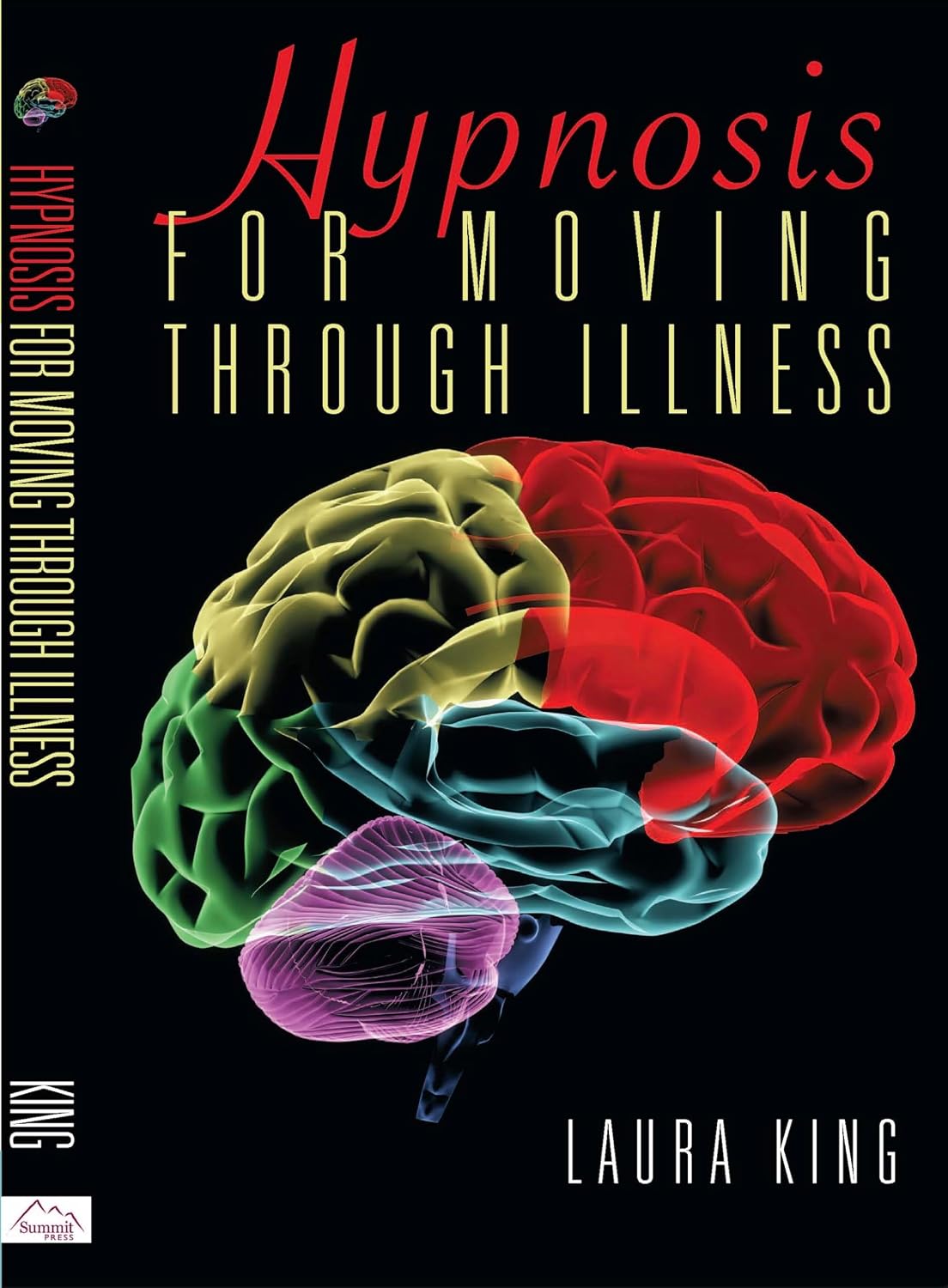 Amazon.com: Hypnosis for Moving Through Illness eBook : King, Laura ...
