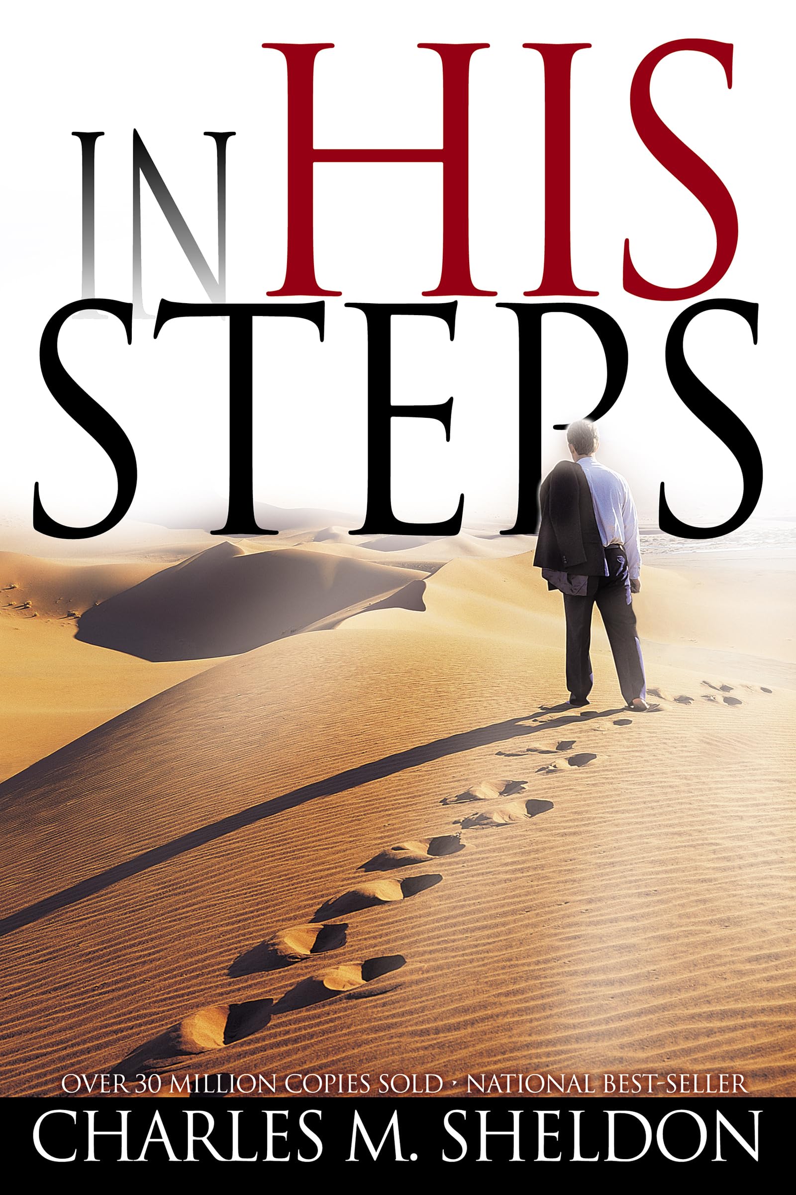 Amazon.com: In His Steps: 9780883684207: Charles M. Sheldon: Books