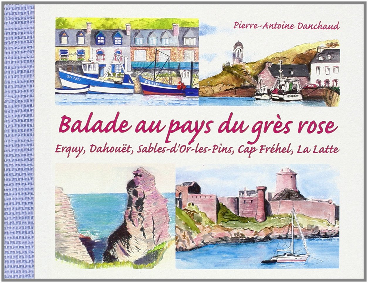 Balade au pays du grès rose : Danchaud, Pierre-antoine: Amazon.co.uk: Books