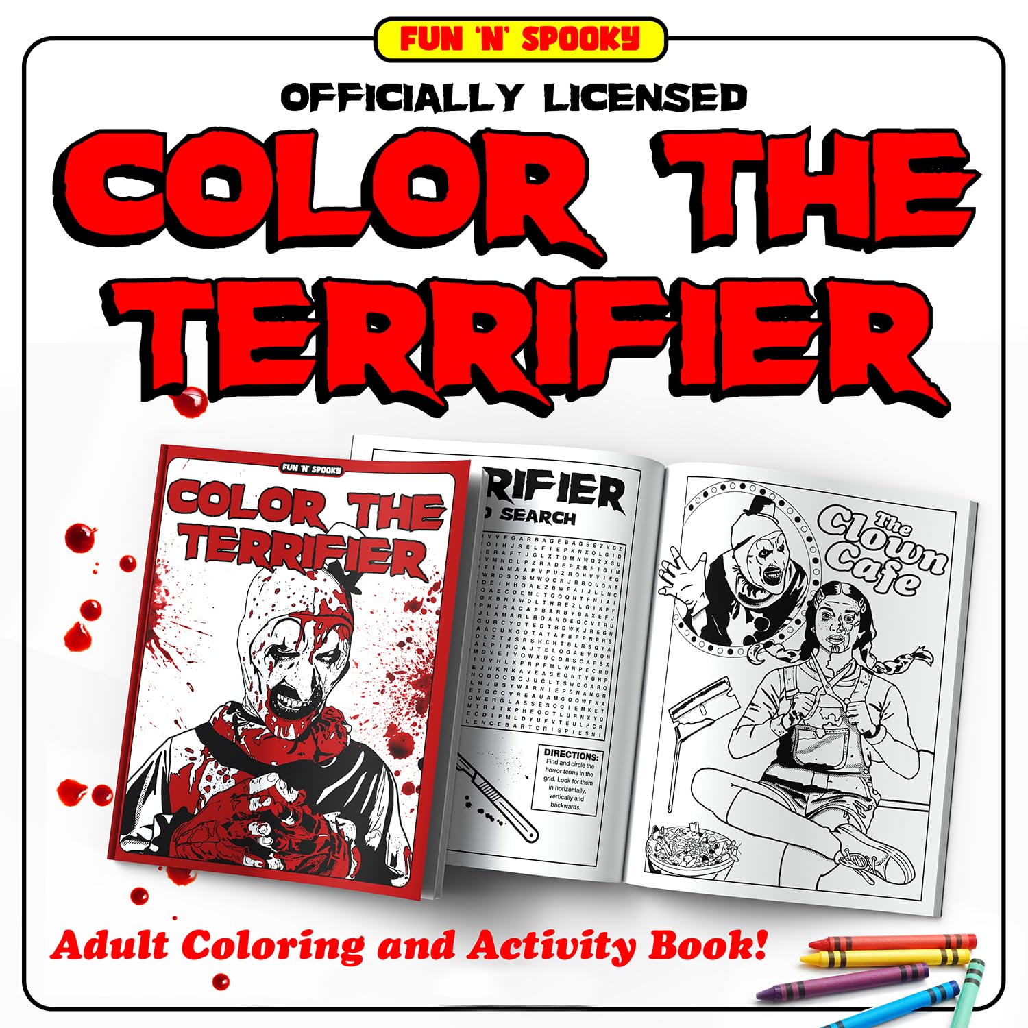 Amazon.com: Color The Terrifier Officially Licensed Coloring Book ...