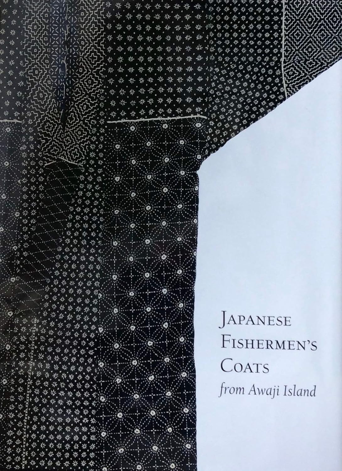 Japanese Fishermen's Coats from Awaji Island (Textile Series, 5 ...