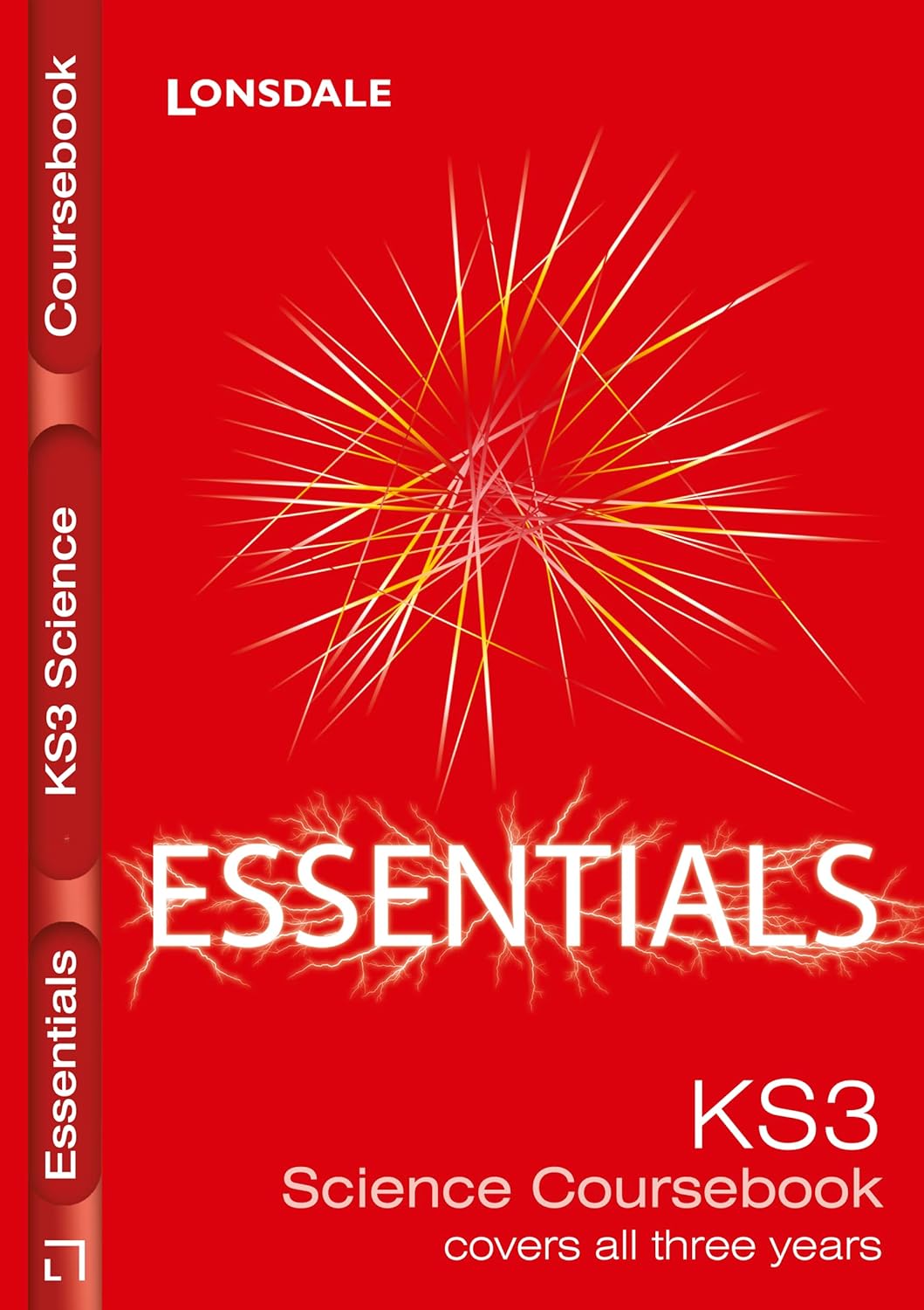 Complete Key Stage 3 Science: Course Book (Lonsdale Key Stage 3 ...