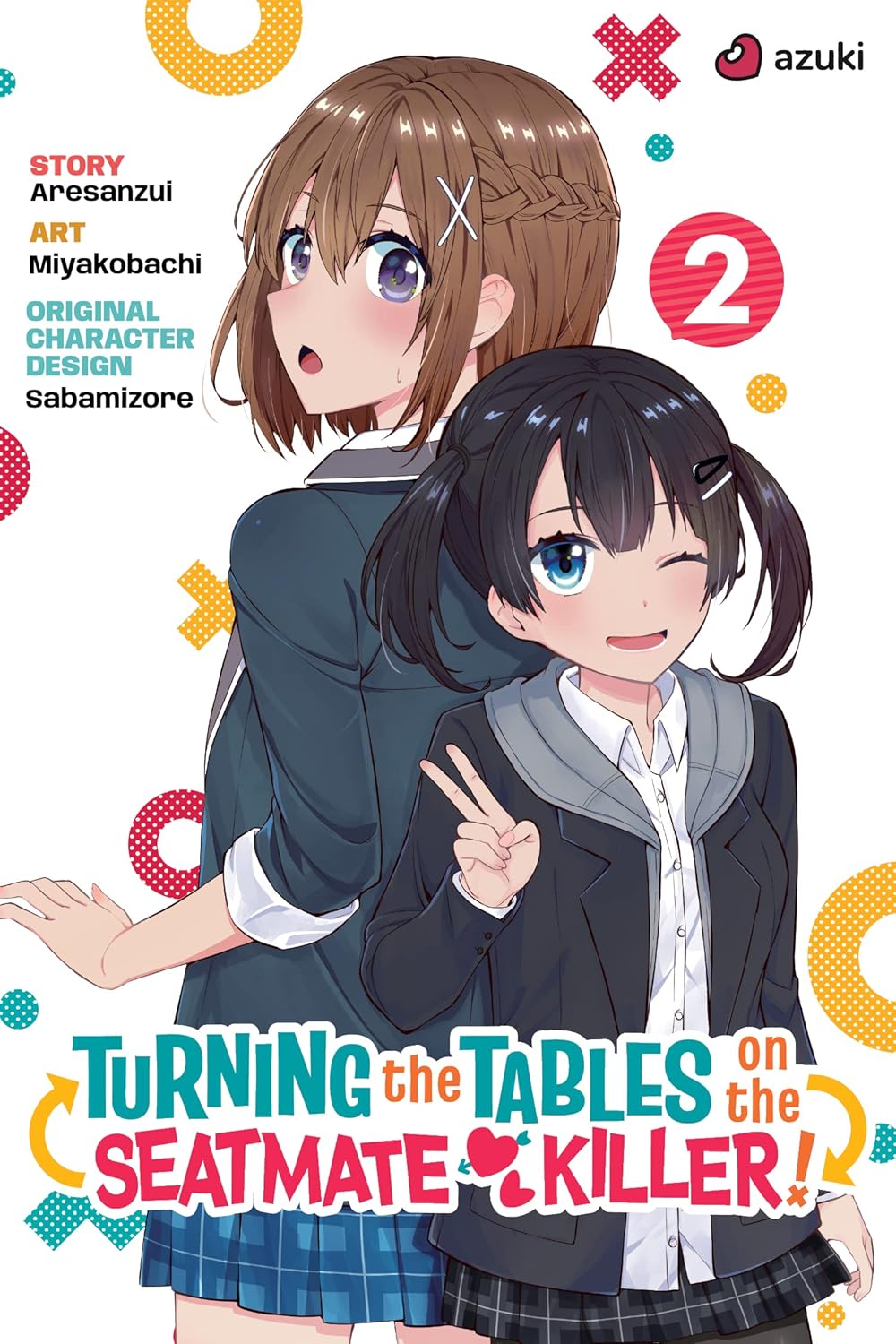 Amazon.com: Turning the Tables on the Seatmate Killer! Vol. 2 (Manga ...