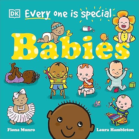 Everyone Is Special: Babies: Munro, Fiona, Hambleton, Laura ...