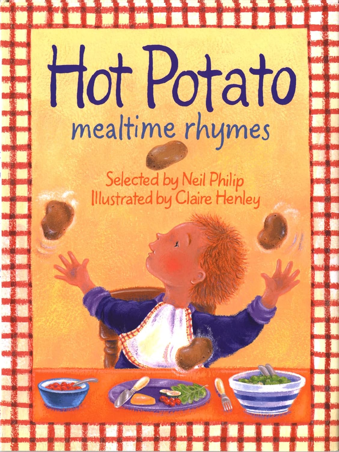 Amazon.com: Hot Potato: Mealtime Rhymes: 9780618315543: Philip, Neil ...