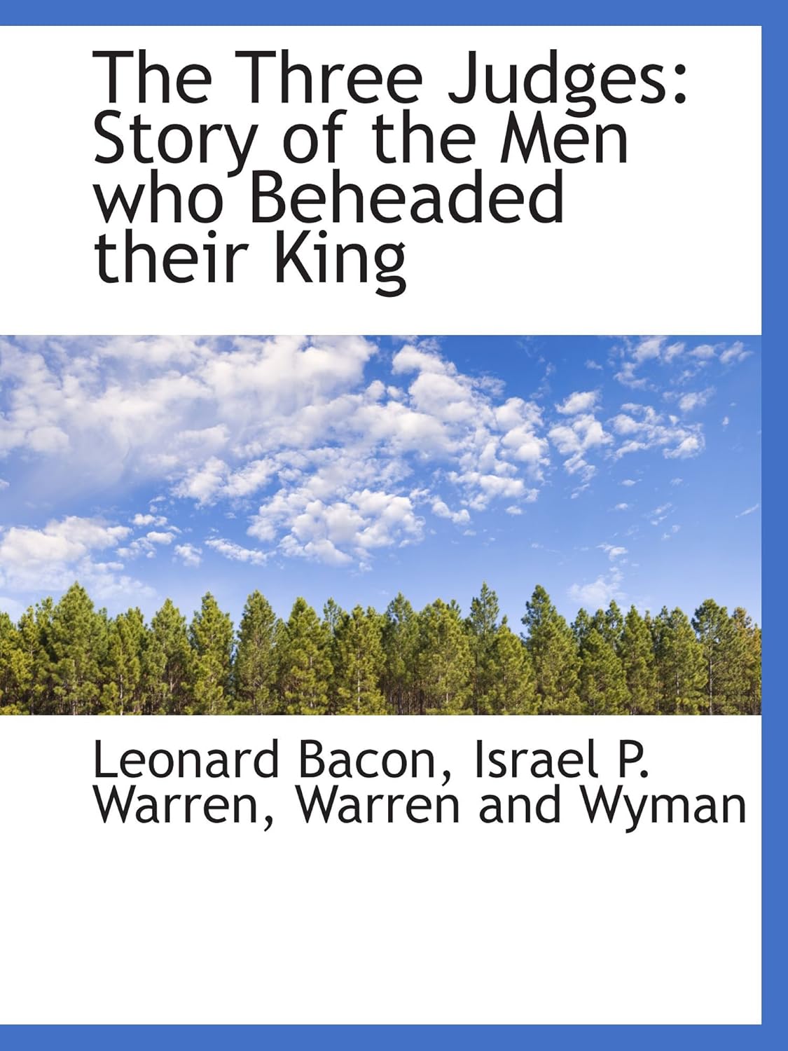 The Three Judges: Story of the Men who Beheaded their King : Amazon.in ...