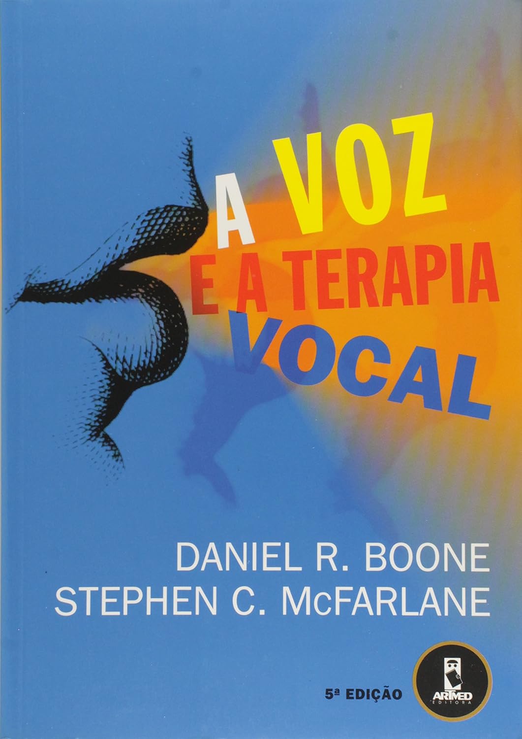 Amazon.com: A Voz e a Terapia Vocal: 9788573070361: Daniel R. Boone: Books