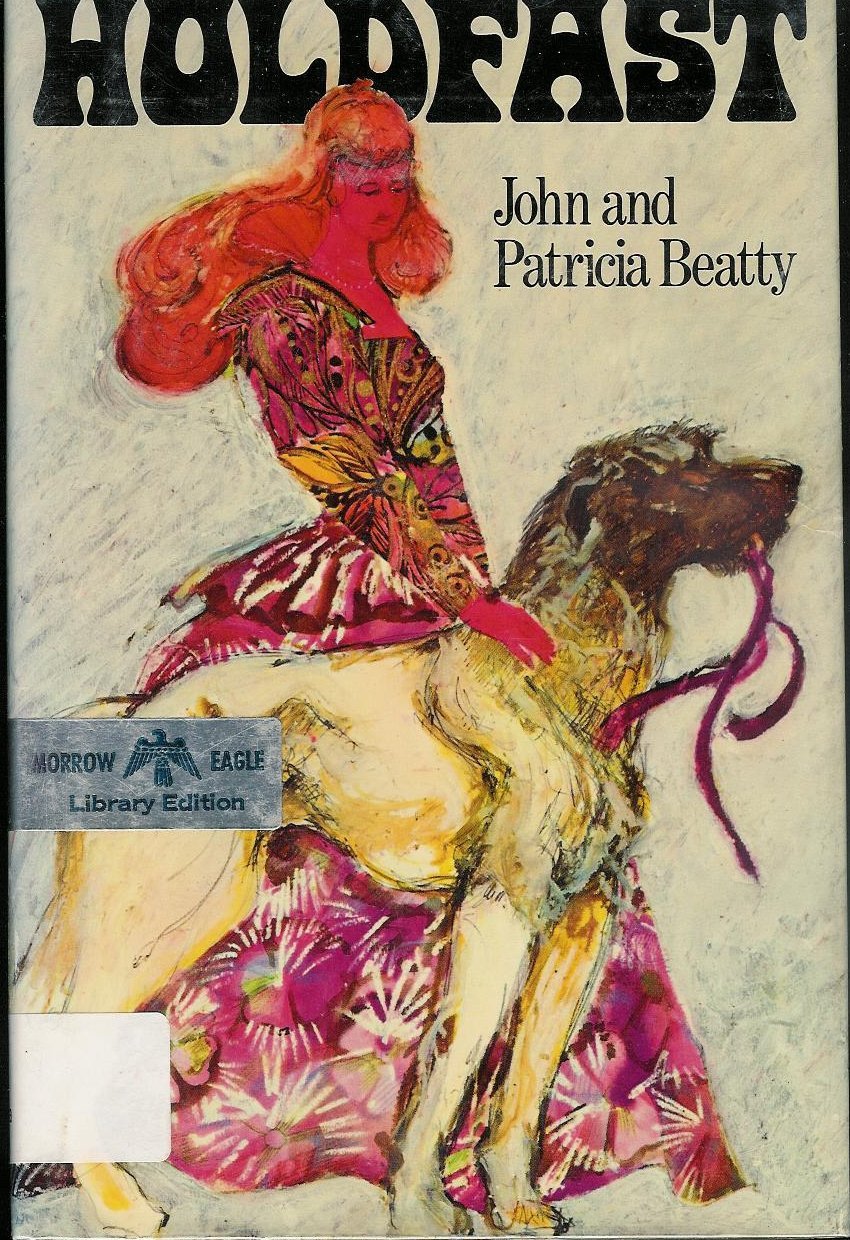 Holdfast: John Louis Beatty, Patricia Beatty: Amazon.com: Books