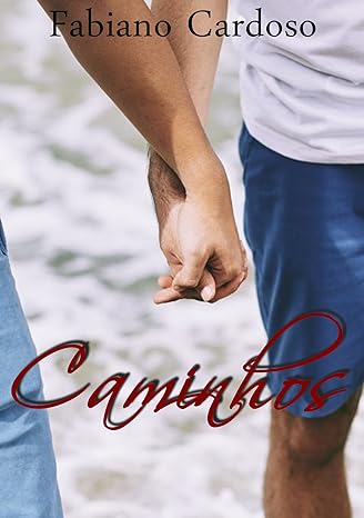 Caminhos eBook : Cardoso, Fabiano: Amazon.com.br: Loja Kindle