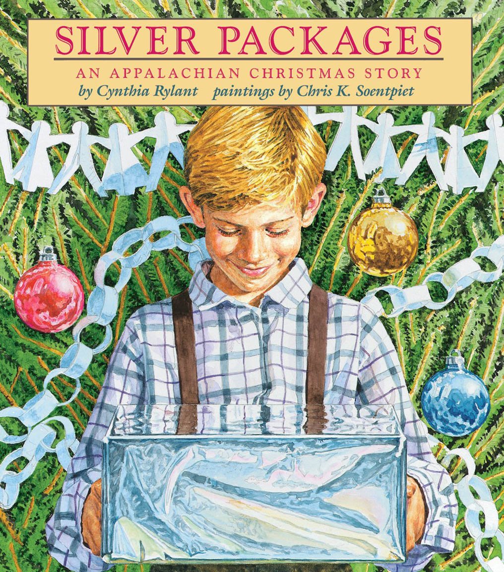 Silver Packages: An Appalachian Christmas Story: Rylant, Cynthia ...