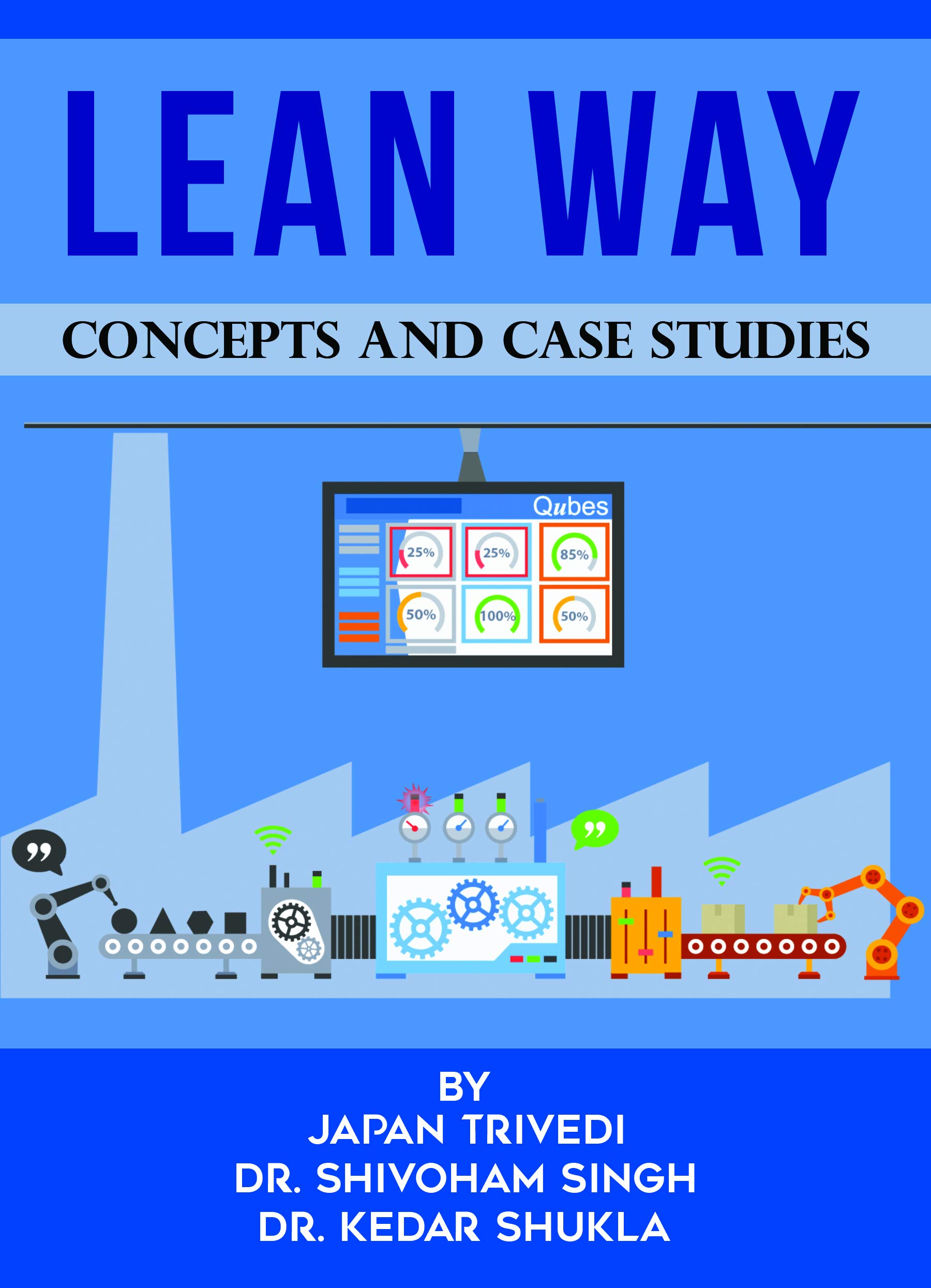 Buy Lean Way Concepts and Case studies Book Online at Low Prices in ...