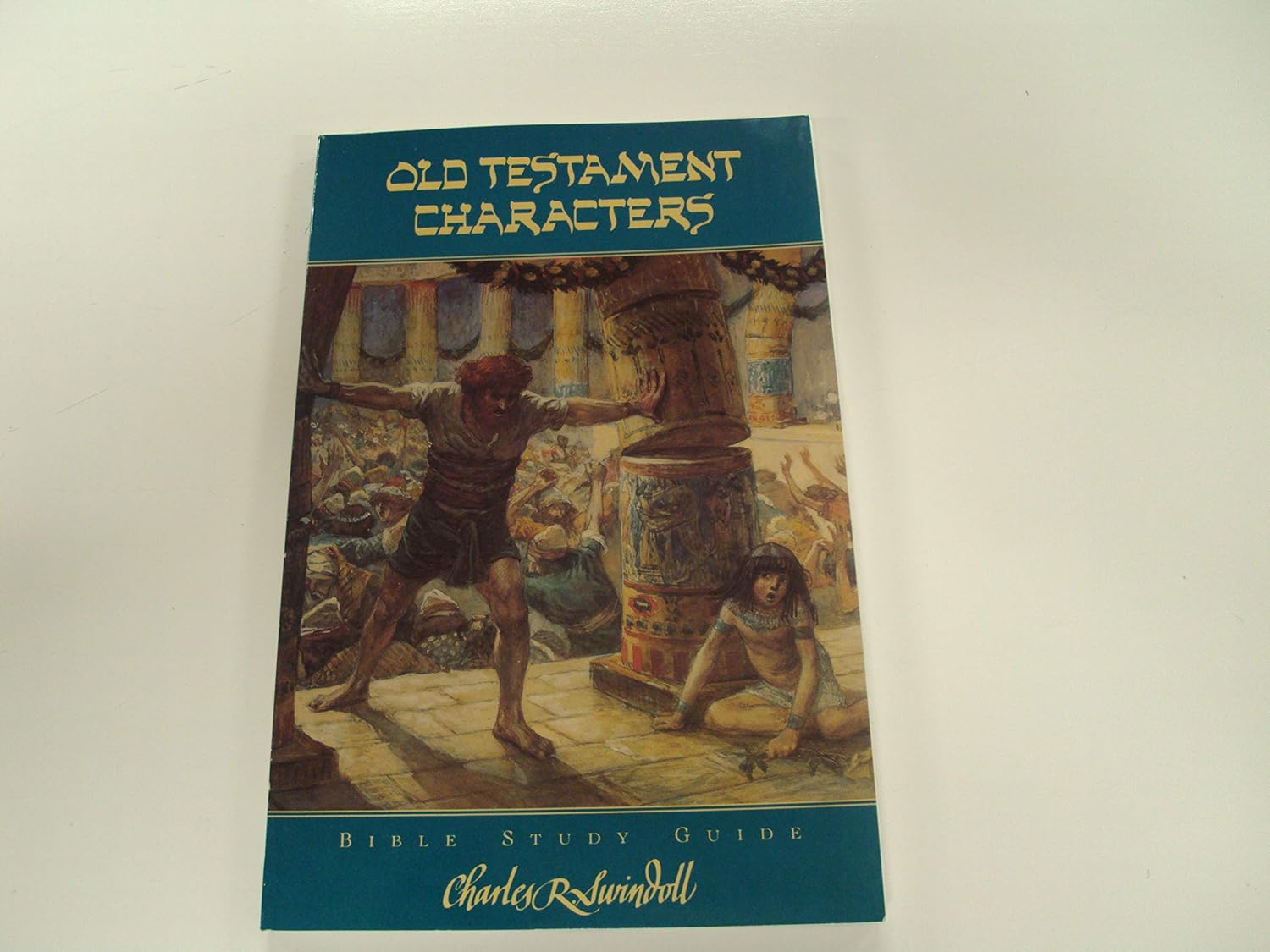 Old Testament characters: Bible study guide: Swindoll, Charles R ...