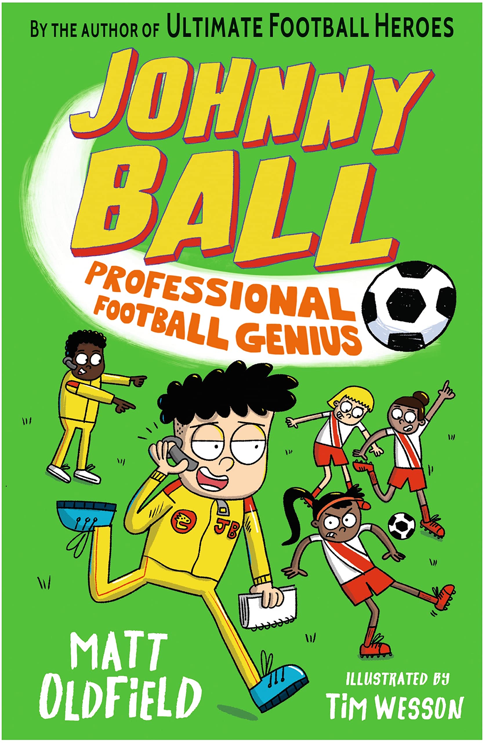 Johnny Ball: Professional Football Genius: Matt Oldfield, Tim Wesson ...