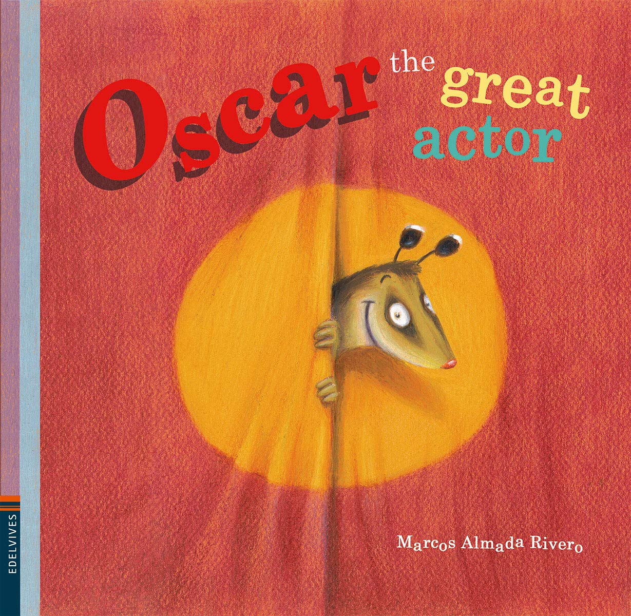 Amazon.com: OSCAR THE GREAT ACTOR: 9786077463917: Marcos Almada Rivero ...