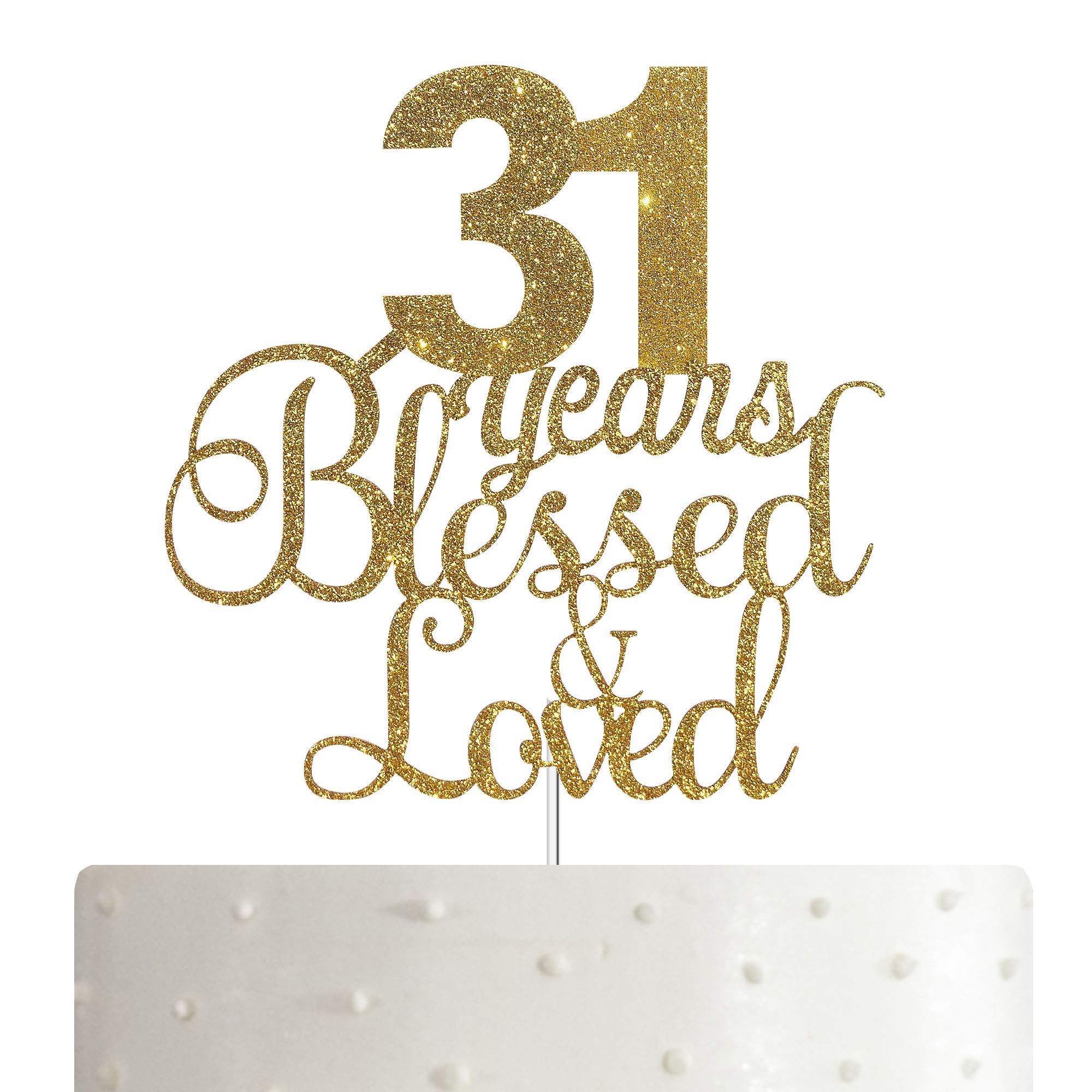 Buy ALPHA K 31st Birthday / Anniversary Cake Topper – 31 Years Blessed ...