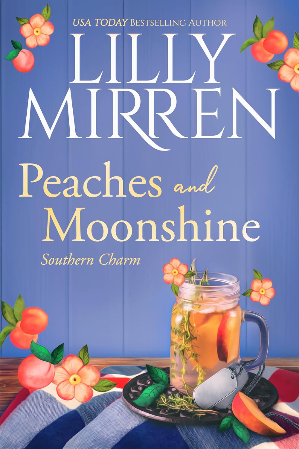 Peaches and Moonshine (Southern Charm Book 3) - Kindle edition by ...