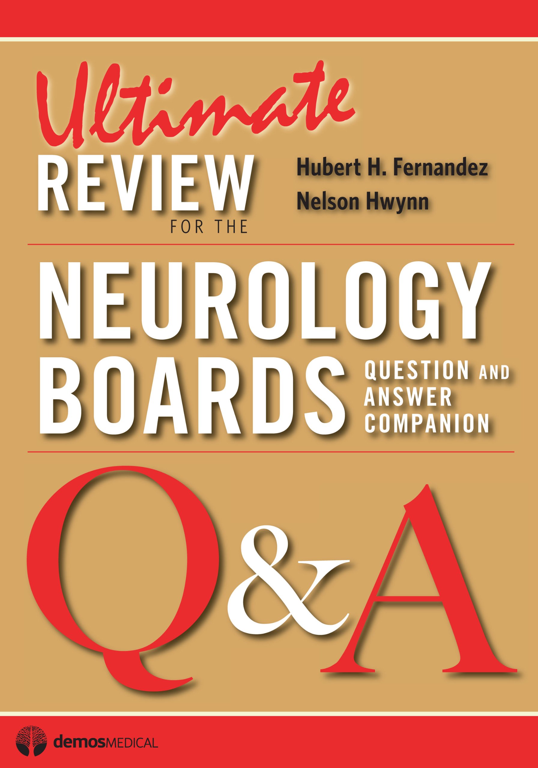 Ultimate Review for the Neurology Boards: Question and Answer Companion ...