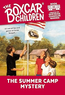 The Summer Camp Mystery (The Boxcar Children Mysteries): Gertrude ...