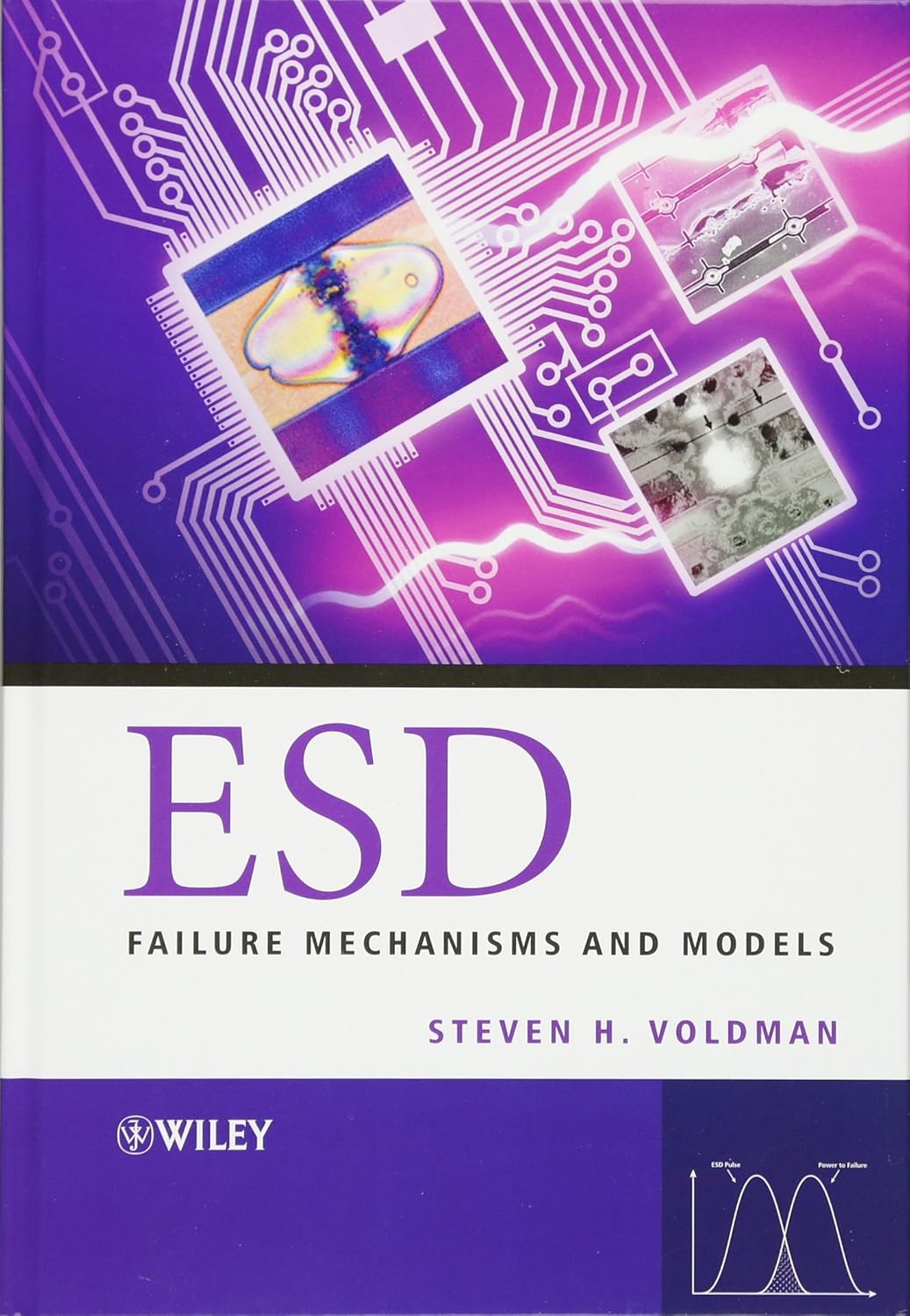ESD: Failure Mechanisms and Models: Voldman, Steven H.: 9780470511374 ...