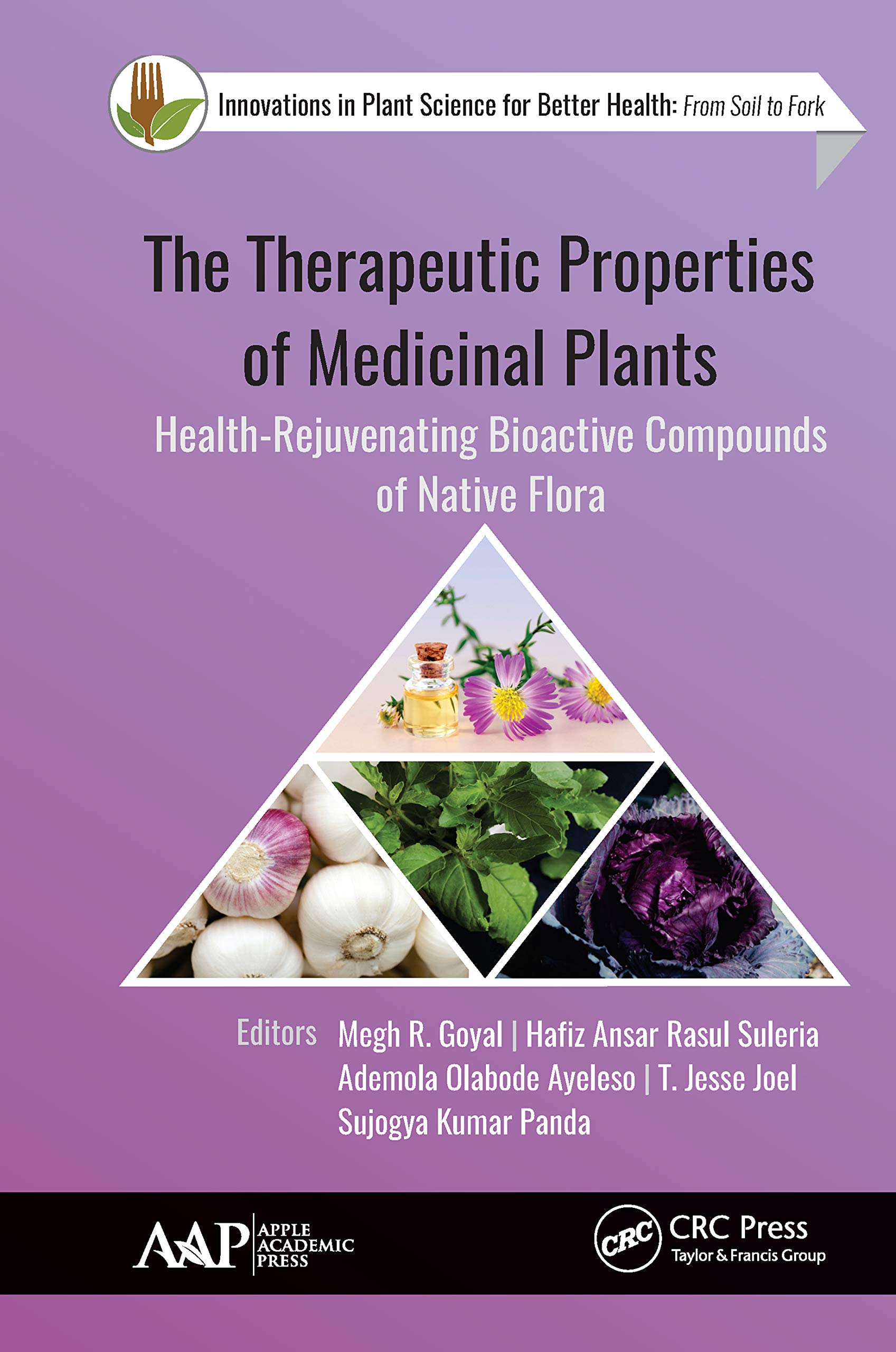 The Therapeutic Properties of Medicinal Plants: Health-Rejuvenating ...
