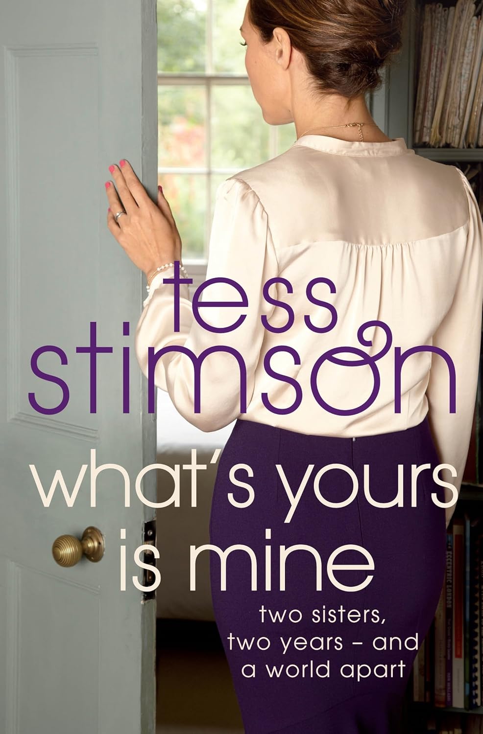 What's Yours is Mine: Tess Stimson: 9780330458542: Amazon.com: Books