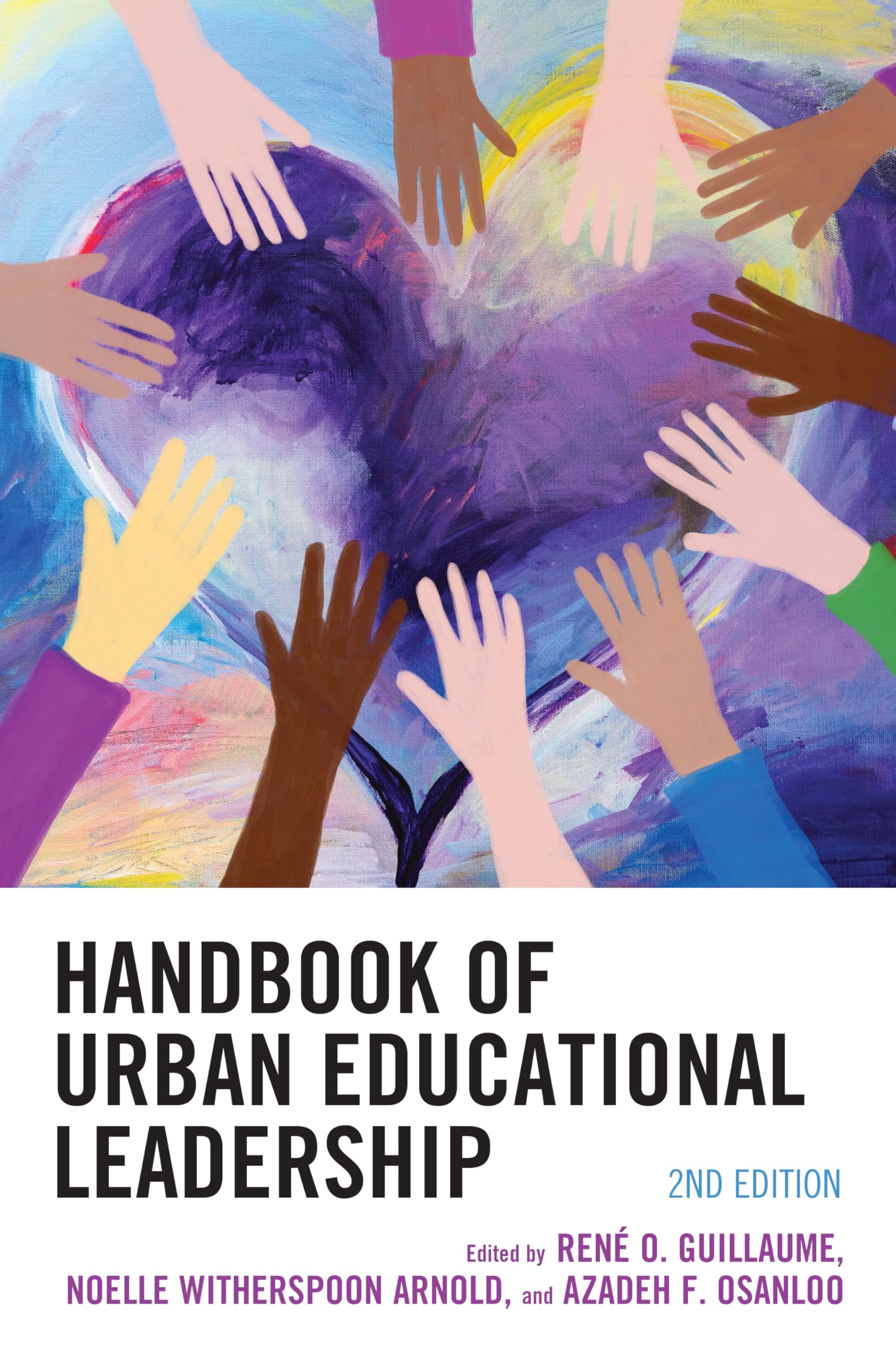 Handbook of Urban Educational Leadership: Guillaume, Rene O ...