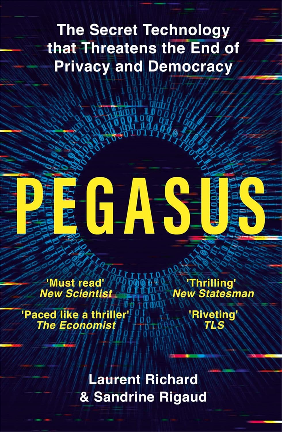 Amazon.com: Pegasus: The Story of the World's Most Dangerous Spyware ...