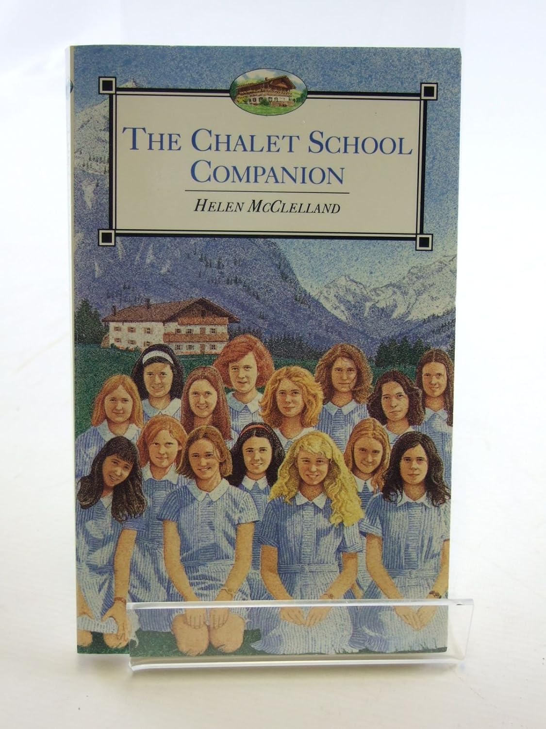 The Chalet School Companion: McClelland, Helen: 9780006749110: Amazon ...