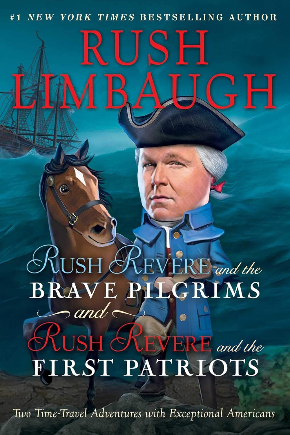 Rush Revere and the Brave Pilgrims and Rush Revere and the First ...