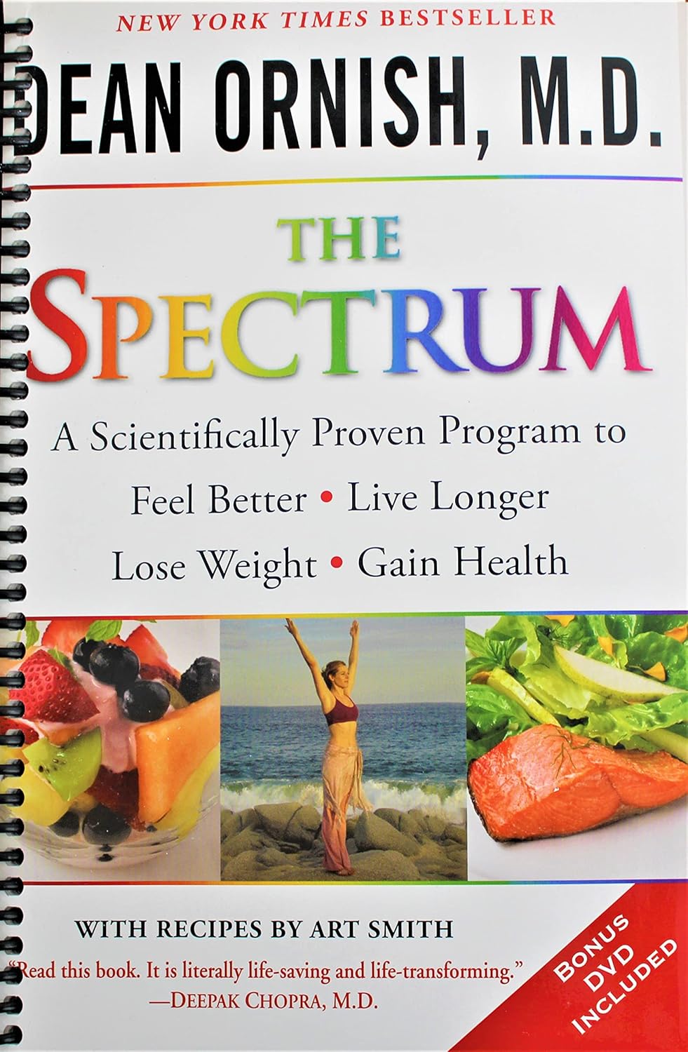 The Spectrum: A Scientifically Proven Program to Feel Better, Live ...