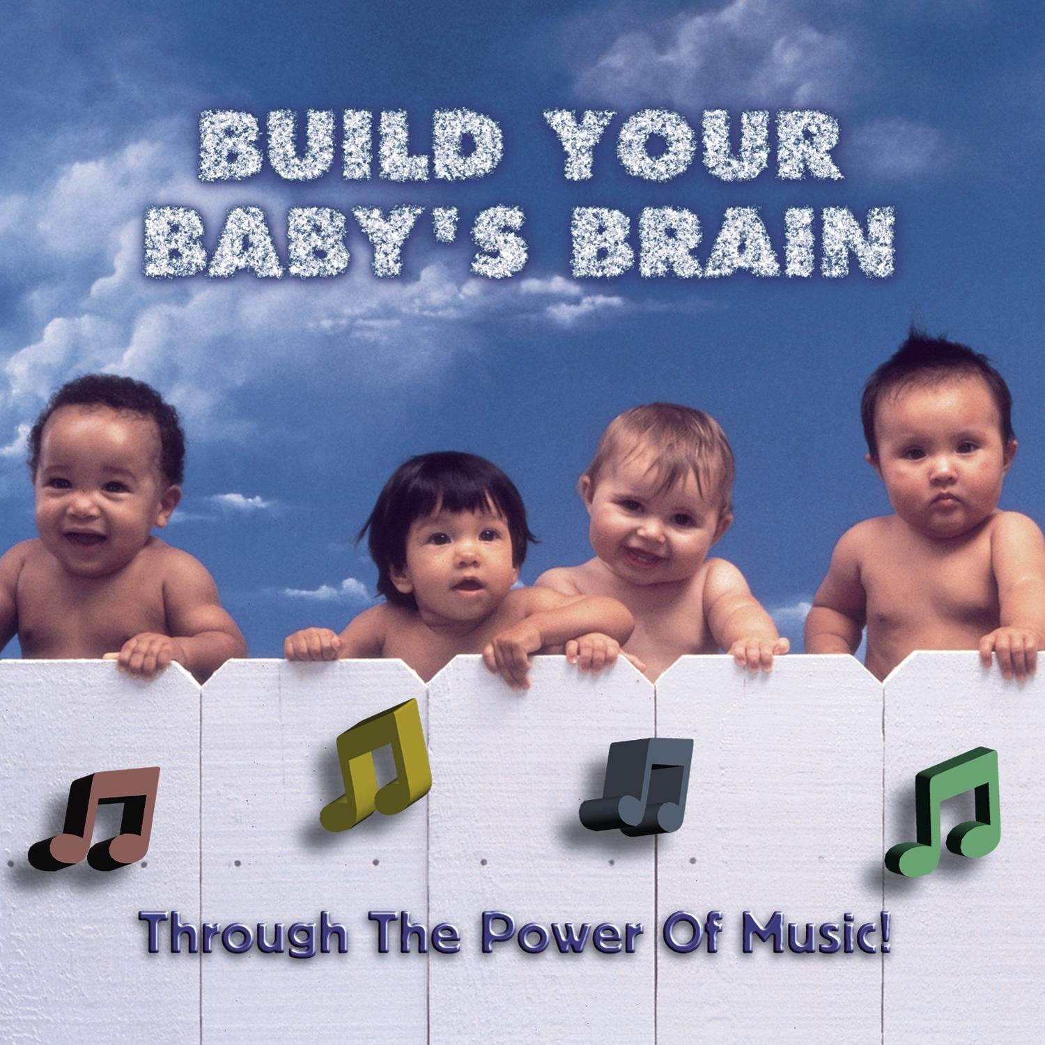 Amazon.com: Build Your Baby's Brain - Through the Power of Music: CDs ...