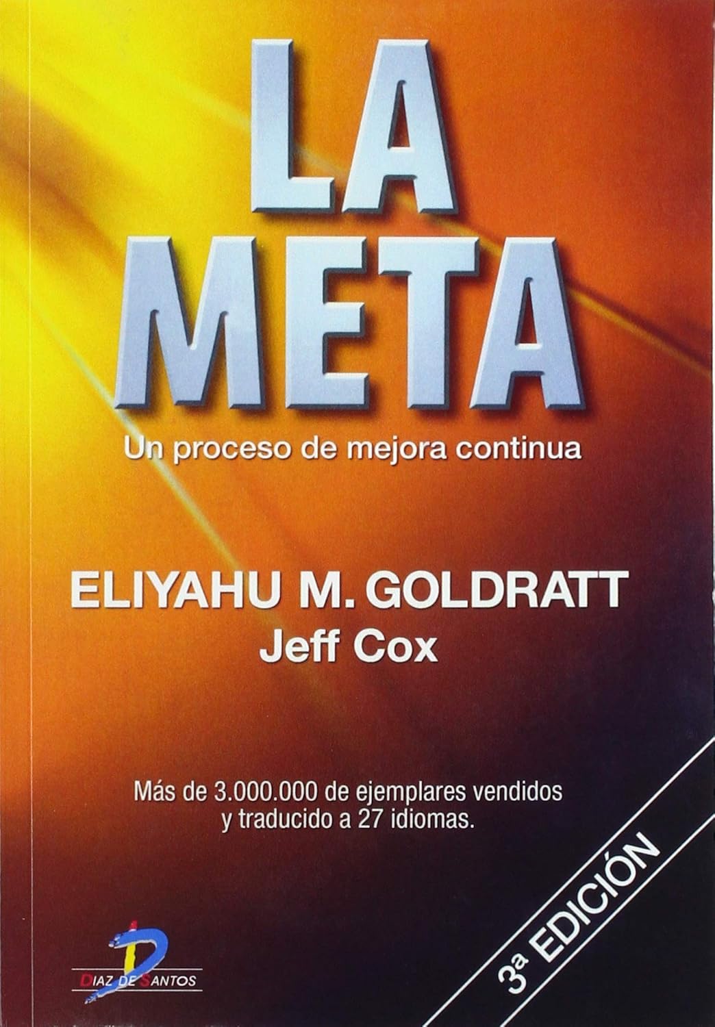 Amazon.com: La Meta: Un proceso de mejora continua (Spanish Edition ...