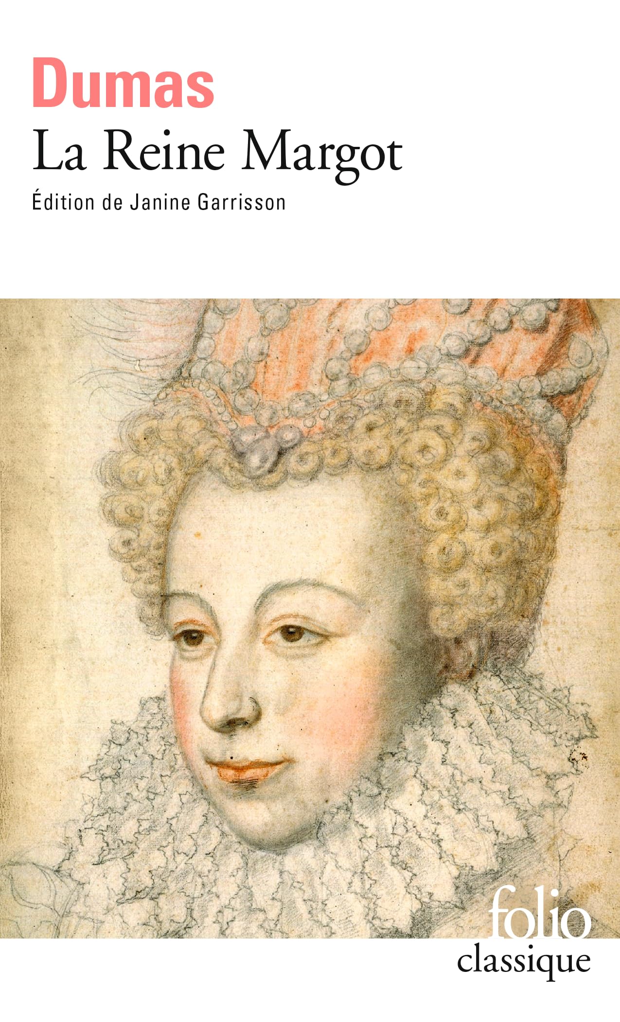 Amazon.fr - La Reine Margot - Dumas,Alexandre, Garrisson,Janine - Livres
