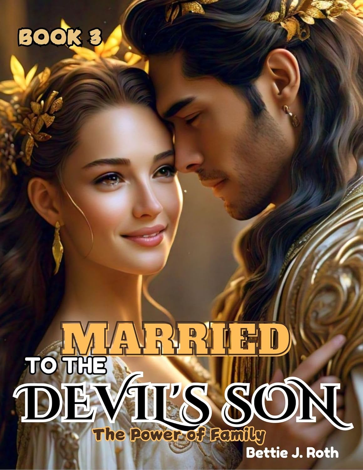 MARRIED TO THE DEVIL'S SON: The Power of Family - Kindle edition by ...