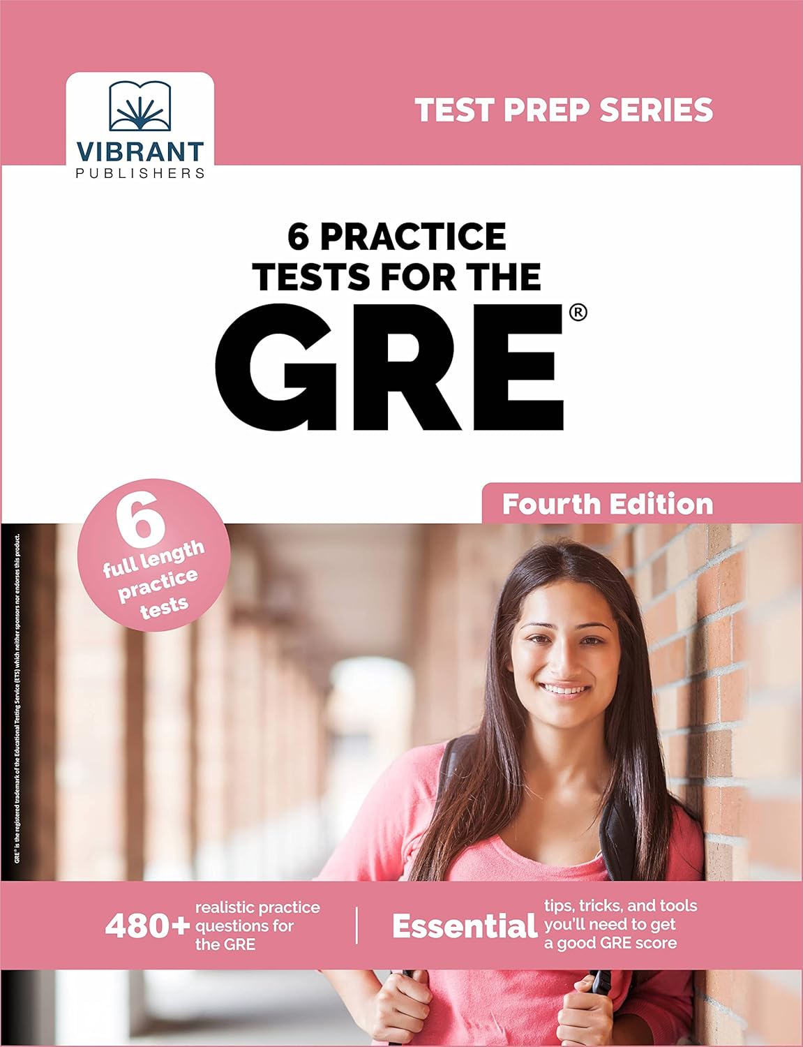 6 Practice Tests for the GRE (Test Prep): Publishers, Vibrant ...