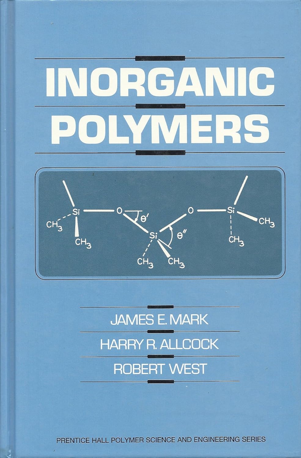 Inorganic Polymers (PRENTICE HALL ADVANCED REFERENCE SERIES PHYSICAL ...
