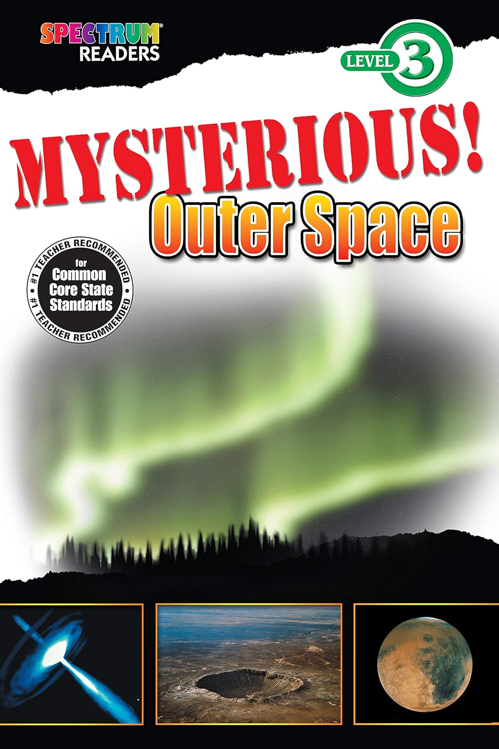 Mysterious! Outer Space Reader, Grades 1 - 2: Level 3 (Spectrum ...