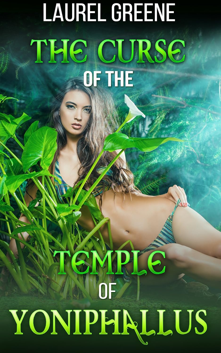 Curse of the Temple of Yoniphallus: A Transformation Tale - Kindle edition by Greene, Laurel ...